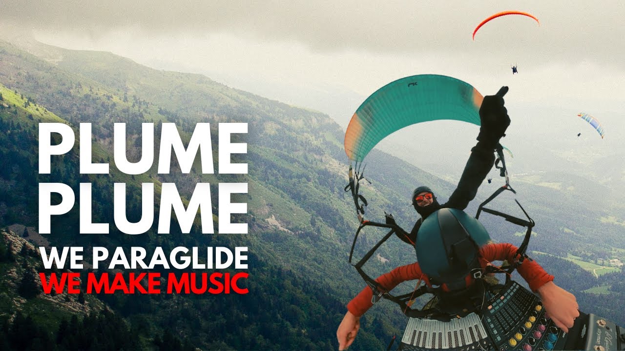 "Plume, plume", du live de musique électro en plein vol parapente